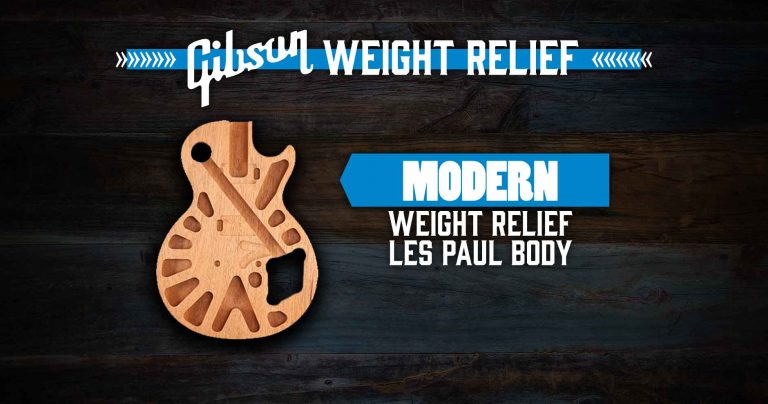 What Is Gibson Weight Relief? - Andertons Blog